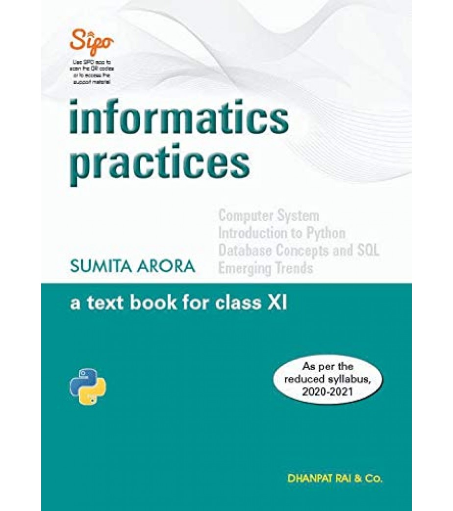 Informatics Practices By Sumita Arora Book For Class 11 Sumit Arora